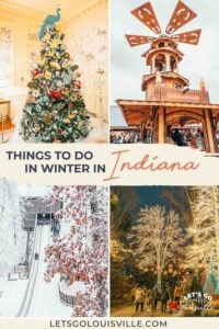12 Cozy Things To Do in Indiana in Winter - Let's Go Louisville
